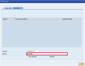 How to create your own layout in SAP? - SAPported